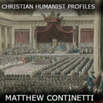 The Christian Humanist – Philosophy, Theology, Literature, and Other ...